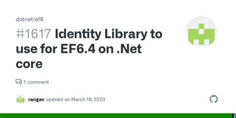 identity library to use for ef6 4 on core · issue 1617 · dotnet
