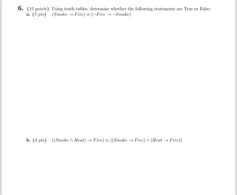 solved 15 ﻿points ﻿using truth tables determine whether