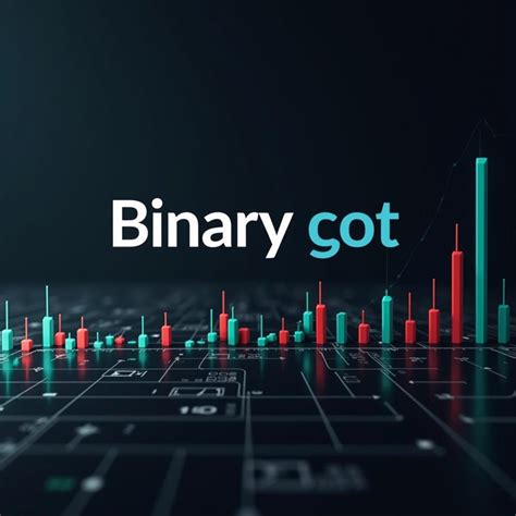 Hướng Dẫn Binary Option Khám Phá Thế Giới Giao Dịch Nhị Phân