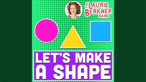 Lets Make A Shape Youtube