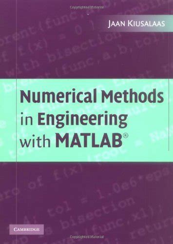 Numerical Methods In Engineering With Matlab® 9780521852883 Kiusalaas Jaan Books