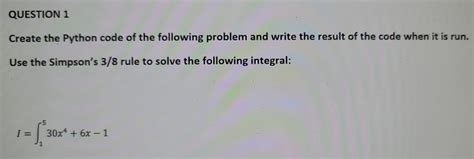 Solved Question 1 Create The Python Code Of The Following
