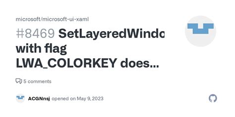 Setlayeredwindowattributes With Flag Lwacolorkey Does Not Work With