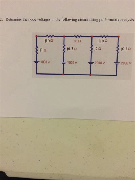 Solved Determine The Node Voltages In The Following Circuit Chegg Com