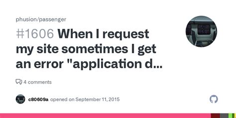 when i request my site sometimes i get an error application did not