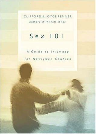 Sex 101 By Clifford L Penner