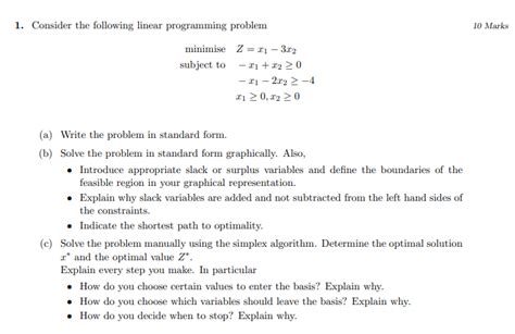 Solved 10 Marks 1 Consider The Following Linear Programming