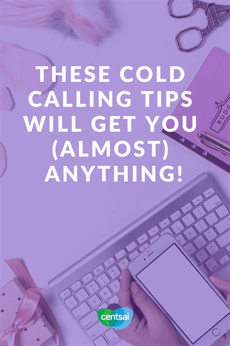 Targeted Cold Calling Tips Reduce Rejection I CentSai