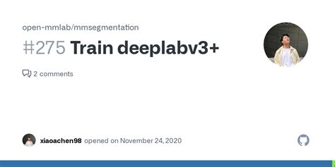 Train Deeplabv3 · Issue 275 · Open Mmlabmmsegmentation · Github