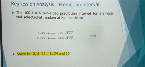 Solved Regression Analysis Prediction Interval The Chegg Com