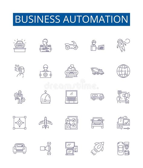 Business Automation Line Icons Signs Set Design Collection Of Automation Business Processes