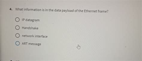 Solved What Information Is In The Data Payload Of The