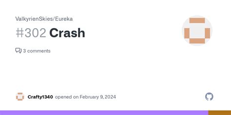Crash · Issue 302 · Valkyrienskieseureka · Github