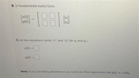 Solved Suppose That The Matrix A Has The Following Chegg