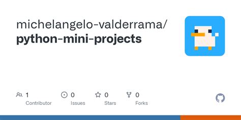 GitHub Michelangelo Valderrama Python Mini Projects