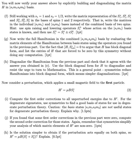Solved A Consider A System Of Two Particles With Spin Si