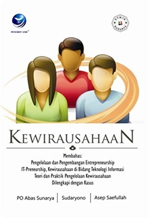 Pengertian Kewirausahaan Konsep Tujuan Sifat Dan Jenis Wirausaha