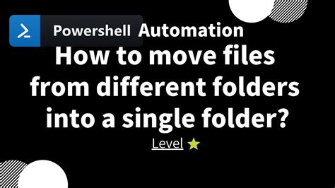powershell one line tips】how to move files from different folders into a single folder level 1