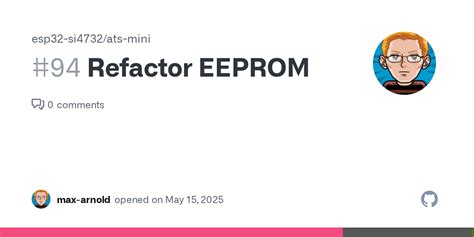Refactor Eeprom · Issue 94 · Esp32 Si4732ats Mini · Github