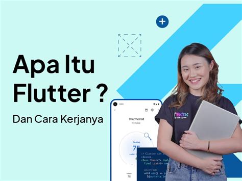 Apa Itu Flutter Dan Cara Kerja Flutter Yang Harus Kamu Ketahui