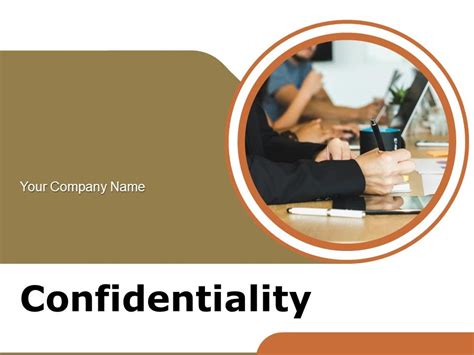 Confidentiality Organization Operations Ppt Powerpoint Presentation Complete Deck