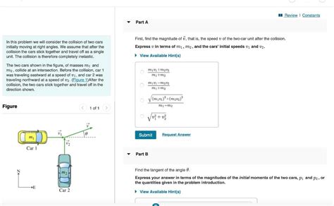 Solved In This Problem We Will Consider The Collision Of Two