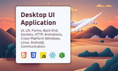 Build A High Quality Desktop App With Complex Ui Cross Platform Api