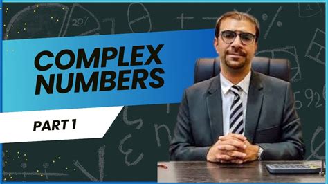 Understanding Complex Numbers A Comprehensive Guide Galaxy Ai