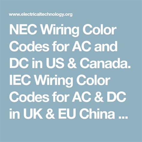 Electrical Wiring Color Codes For Ac And Dc Nec And Iec In 2020