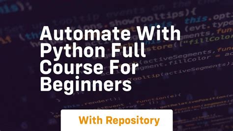 Automate With Python Full Course For Beginners Youtube