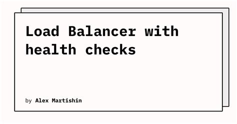 Load Balancer With Health Checks