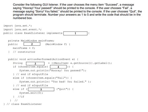 Solved Consider The Following Gui Listener If The User