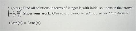 Solved 6 Pts Find All Solutions In Terms Of Integer K Chegg Com
