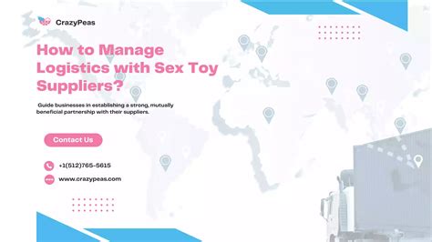 How To Manage Logistics With Sex Toy Suppliers Crazypeas