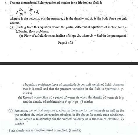 Solved 4 The One Dimensional Euler Equation Of Motion For A