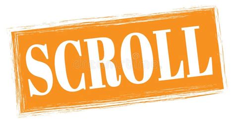 Scroll Text Written On Orange Stamp Sign Stock Illustration Illustration Of Banner Button