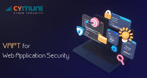 How Vapt Testing Can Improve Your Web App Security Posture