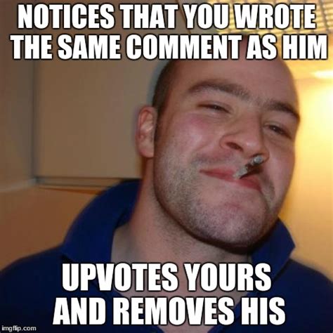 Good Guy Greg Meme Imgflip