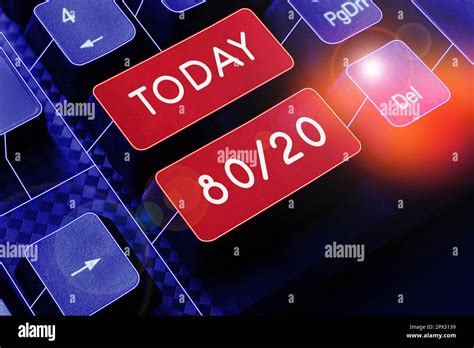 Text Sign Showing 80 To 20 Business Showcase Pareto Principle Of