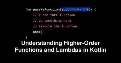 Amit Shekhar On Linkedin Higher Order Functions And Lambdas In Kotlin