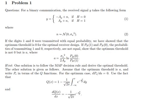 Solved For A Binary Communication The Received Signal Y Chegg
