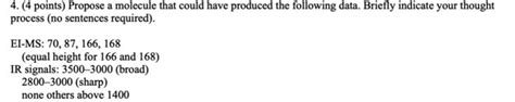 solved 4 4 points propose a molecule that could have