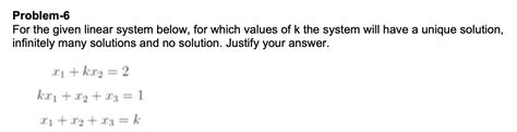 Solved Problem 6 For The Given Linear System Below For Chegg Com