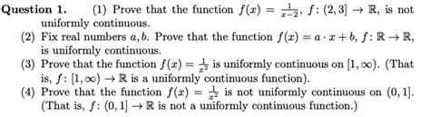 Solved Question Prove That The Function Chegg