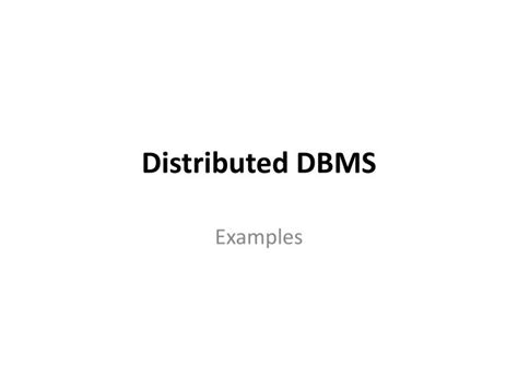 Ppt Distributed Dbms Powerpoint Presentation Free Download Id2817789