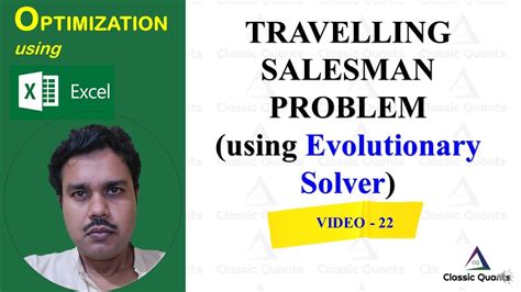 22 Travelling Salesman Problem Tsp Using The Evolutionary Solver Optimization Using Excel
