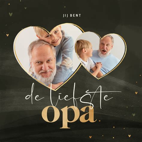 Vaderdagkaart 2 Fotos Liefste Opa Donkergroen Kaartje2go