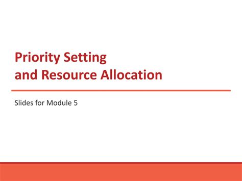 Ppt Priority Setting And Resource Allocation Powerpoint Presentation Id8884917