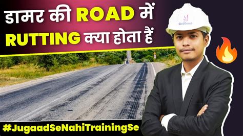 Complete Information About Rutting In Flexible Pavement Reason Behind Rutting In Flexible