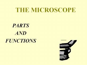THE MICROSCOPE Presentation Free To Download